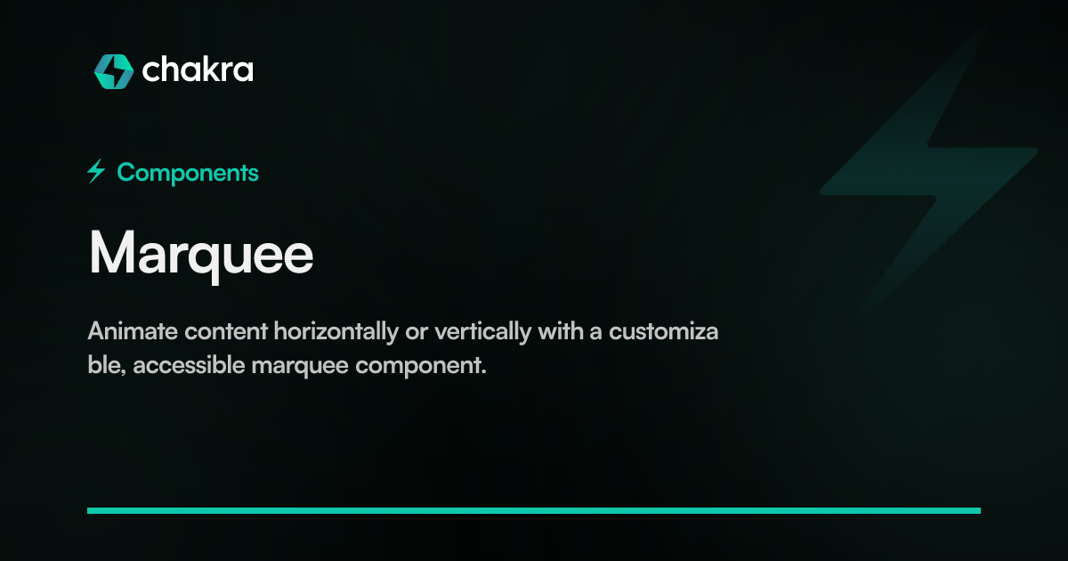 Marquee | Chakra UI