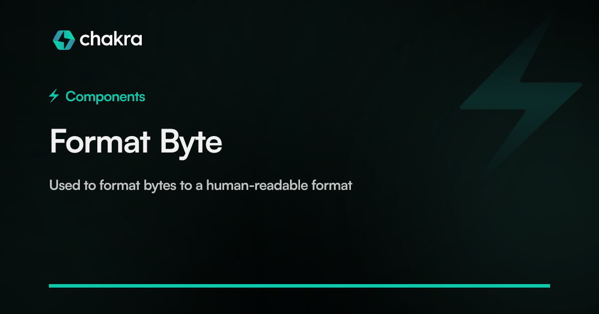 Format Byte | Chakra UI