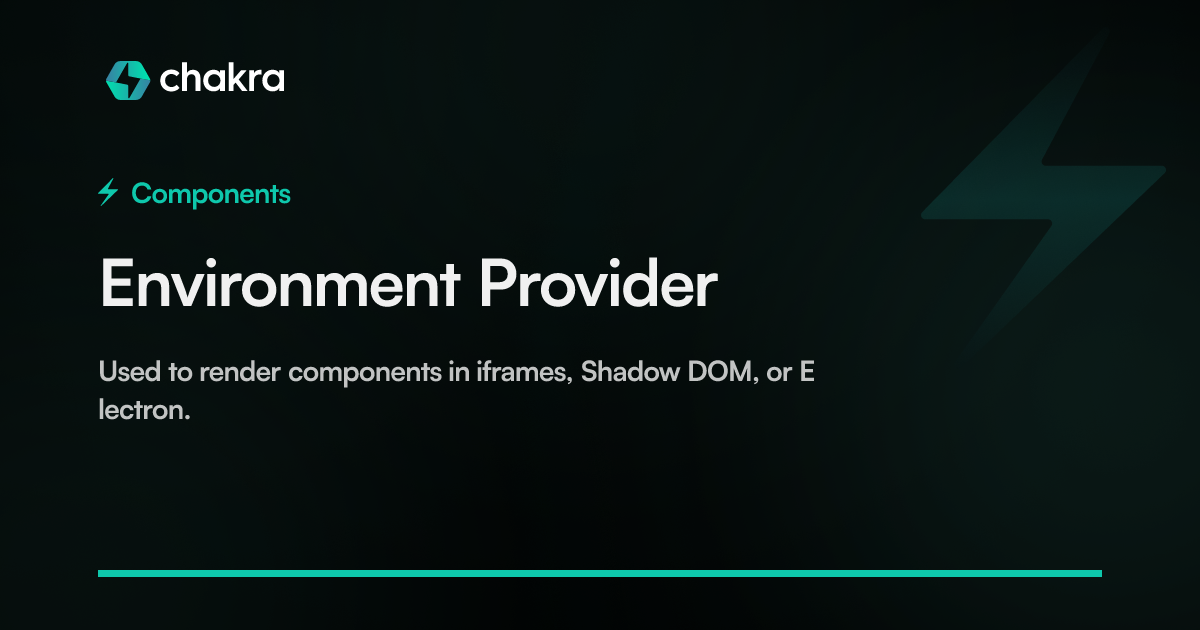 Environment Provider | Chakra UI