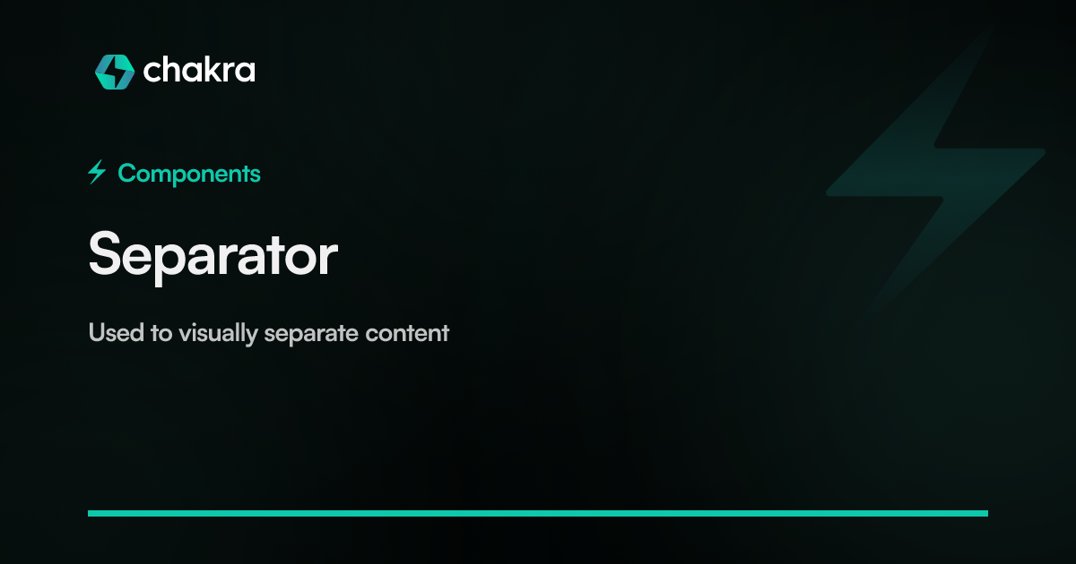 Separator | Chakra UI