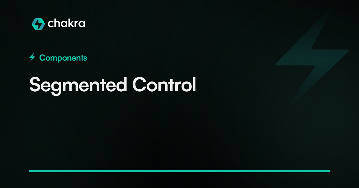 Segmented Control | Chakra UI