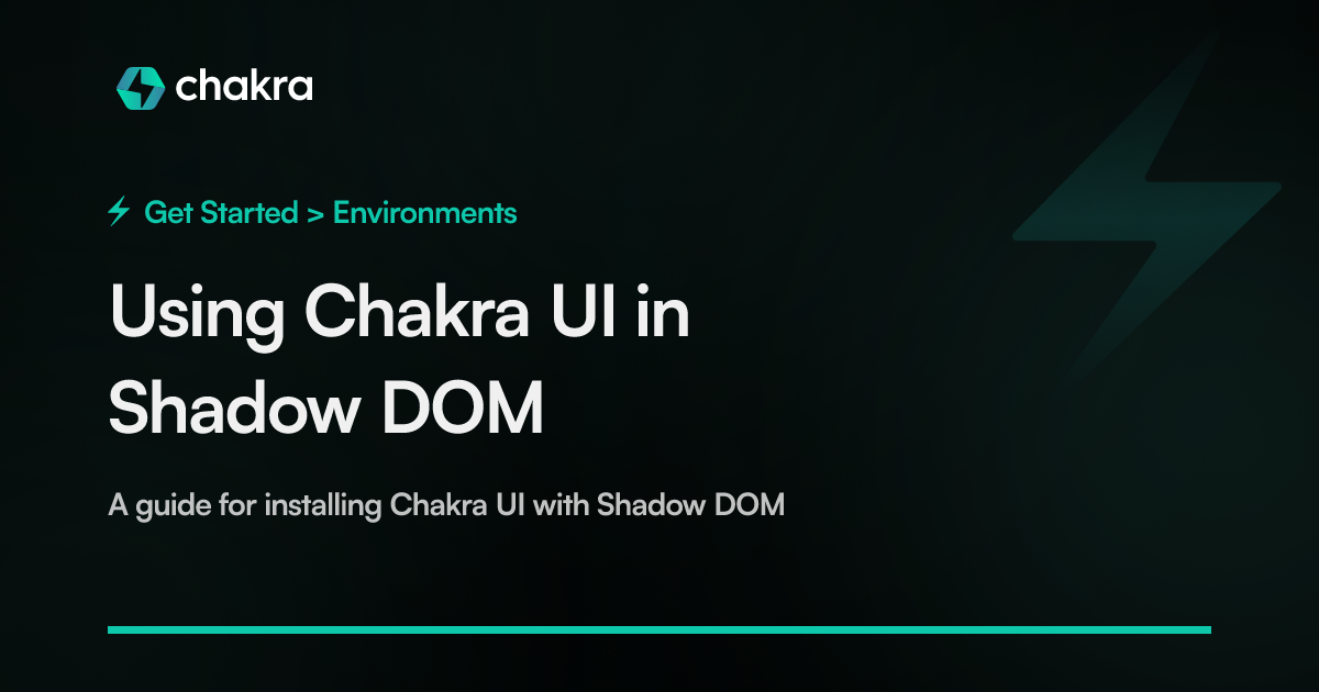 Using Chakra UI in Shadow DOM | Chakra UI