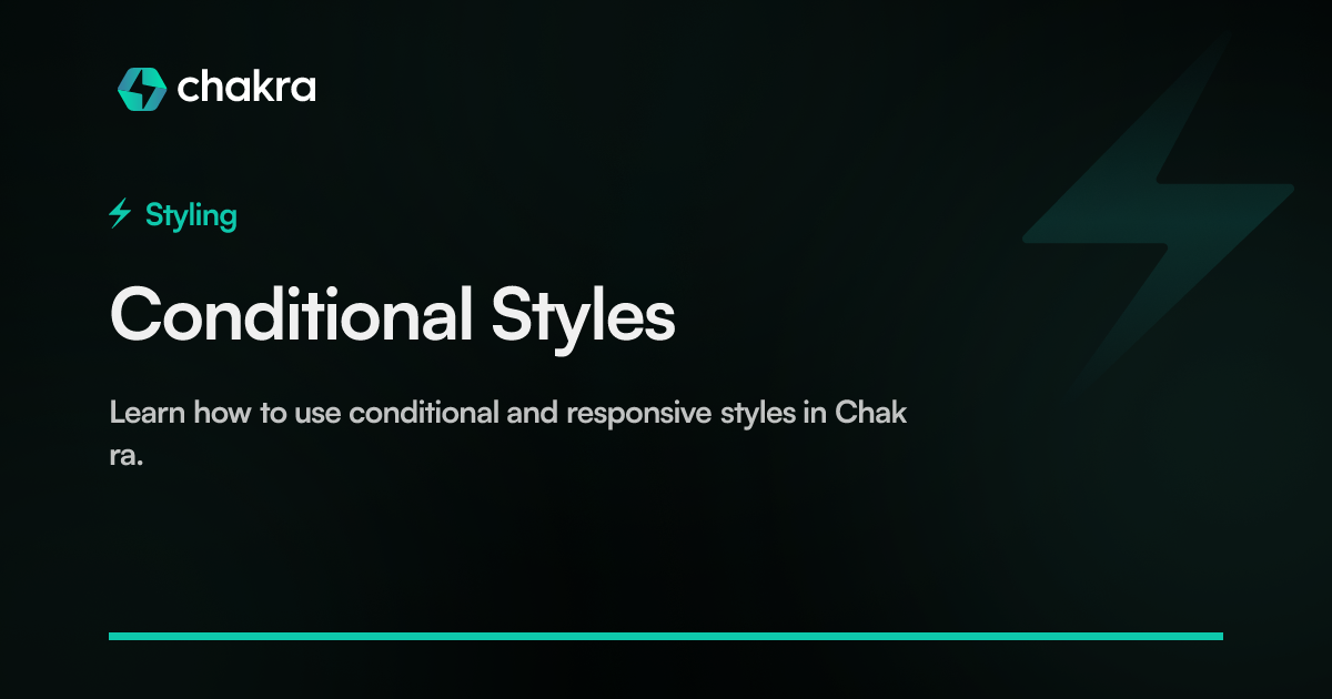 Conditional Styles | Chakra UI