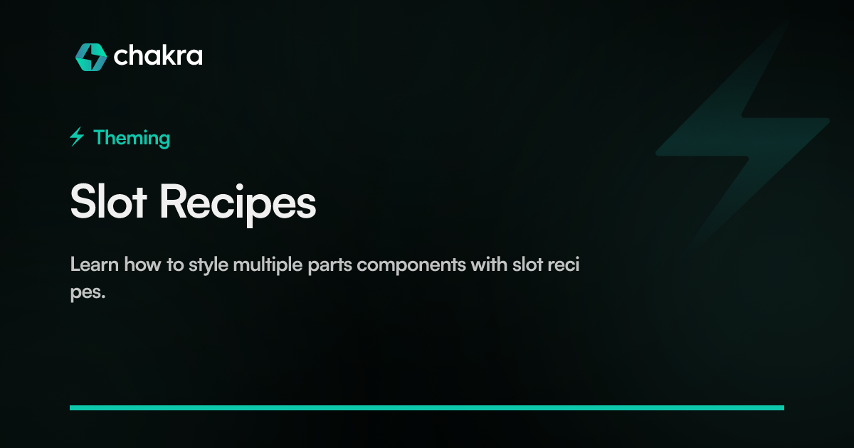 Slot Recipes | Chakra UI