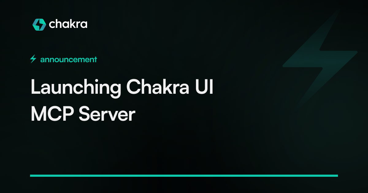 Launching Chakra UI MCP Server | Chakra UI
