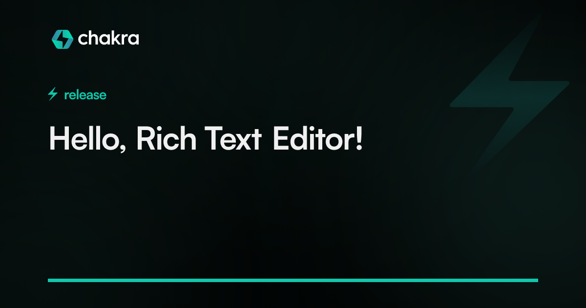 Hello, Rich Text Editor! | Chakra UI